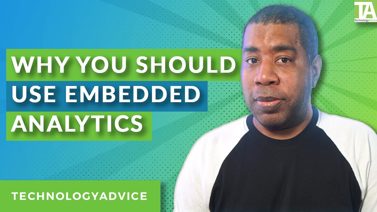 VIDEO: Why Your Business Needs Embedded Analytics