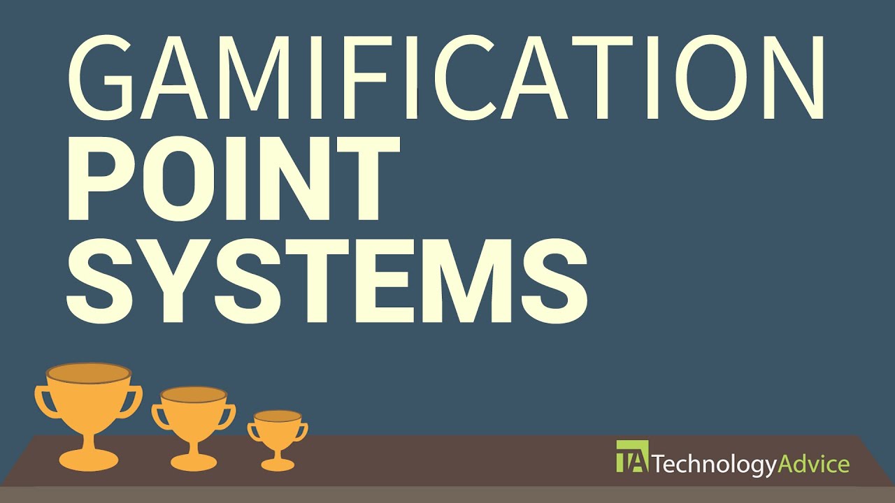 VIDEO: Gamification Examples: Point Systems | TechnologyAdvice
