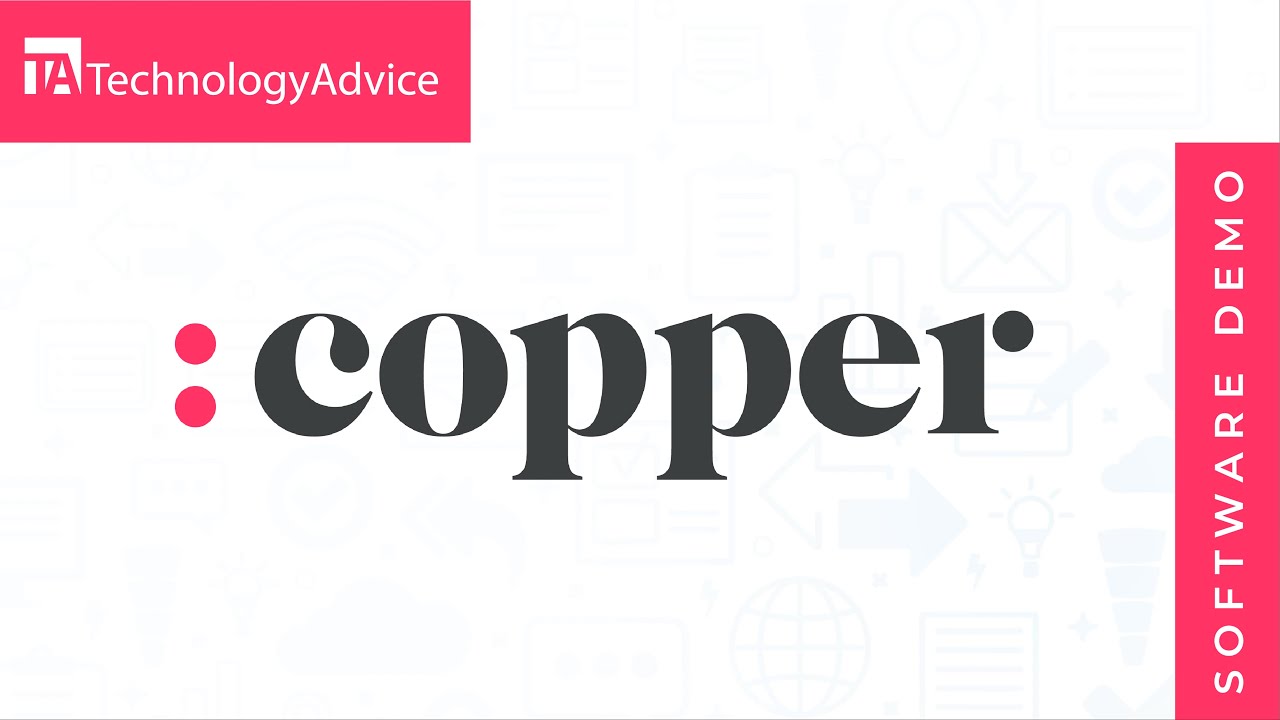 VIDEO: Copper CRM Demo | TechnologyAdvice