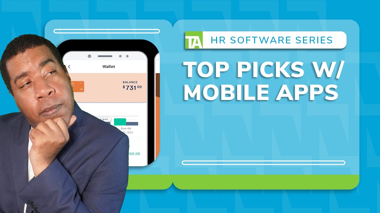 VIDEO: HR Software Series | Top Picks with Mobile Apps