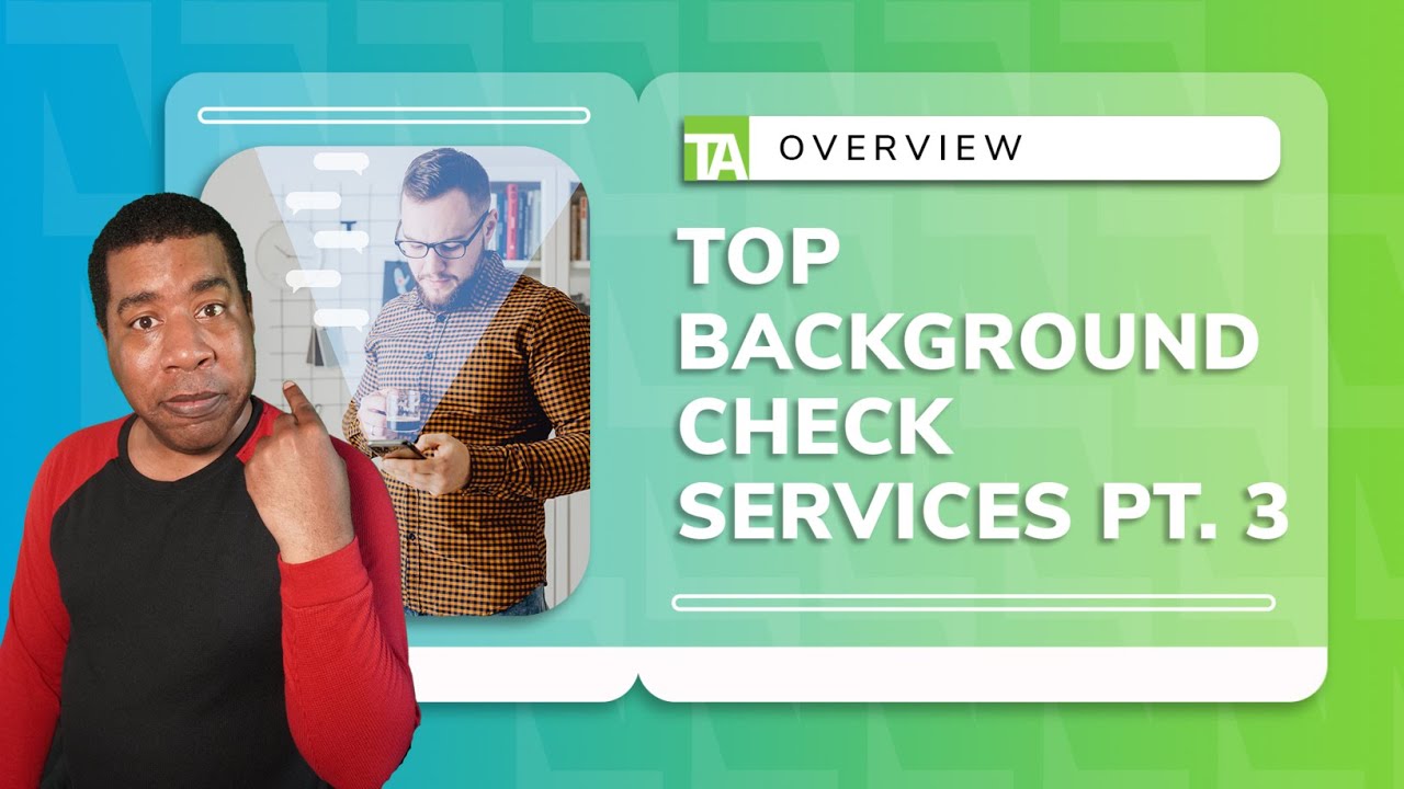 VIDEO: Background Check Services Part 3