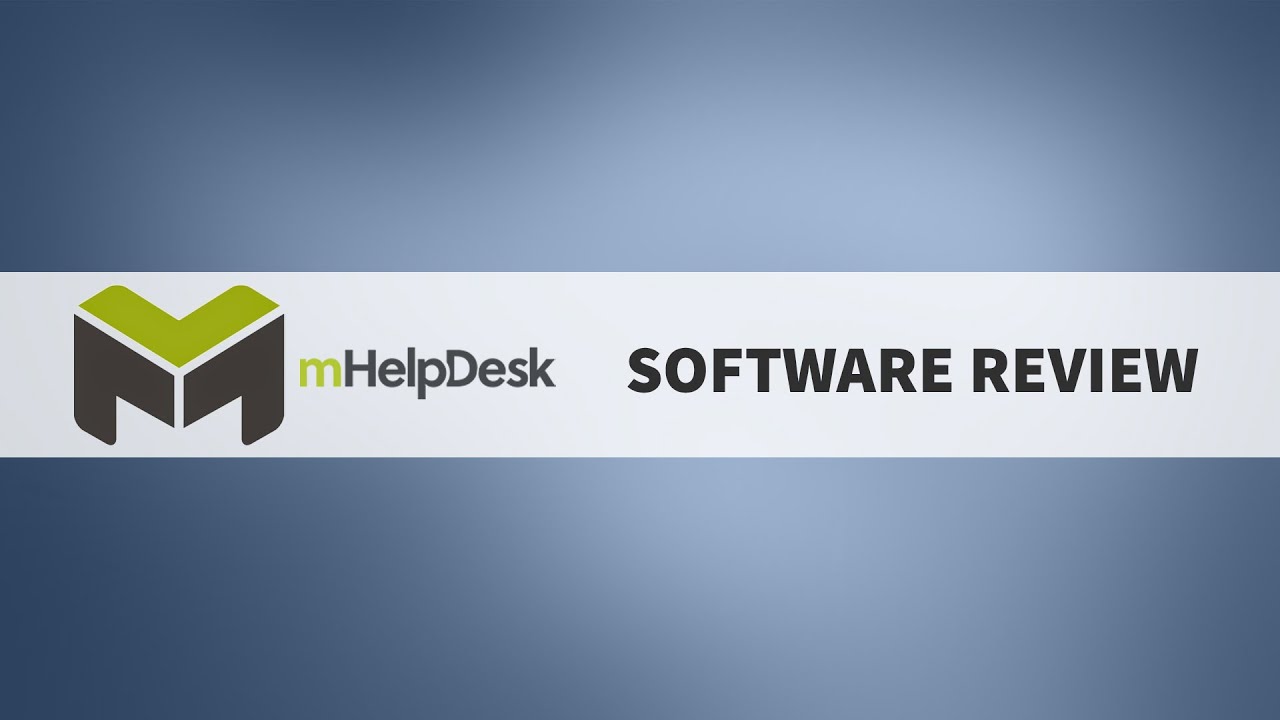 VIDEO: mHelpDesk 2.0 Review | TechnologyAdvice
