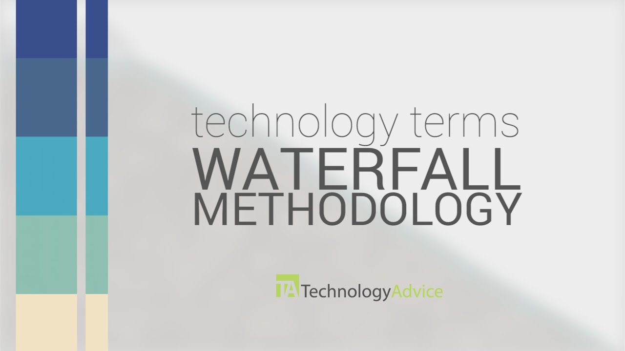 VIDEO: Waterfall Methodology: B2B Tech Topics
