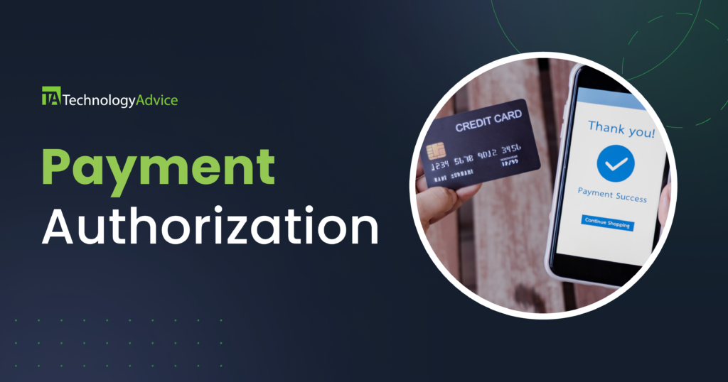 Payment Authorization: Overview, Definition & Process